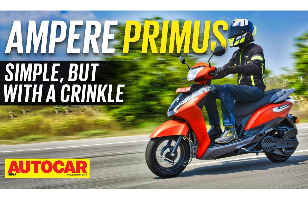 Ampere Primus price, video review, range, battery, features ...